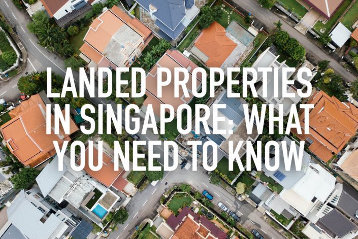 Landed properties in Singapore: What you need to know - Redbrick ...
