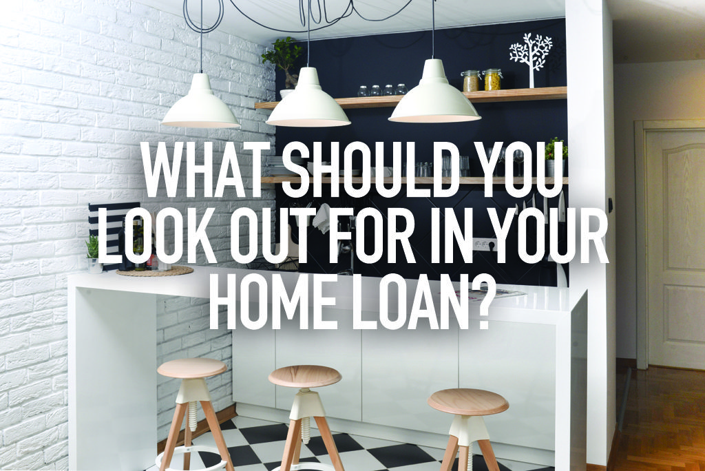 What should you look out for in your home loan? - Redbrick Mortgage ...