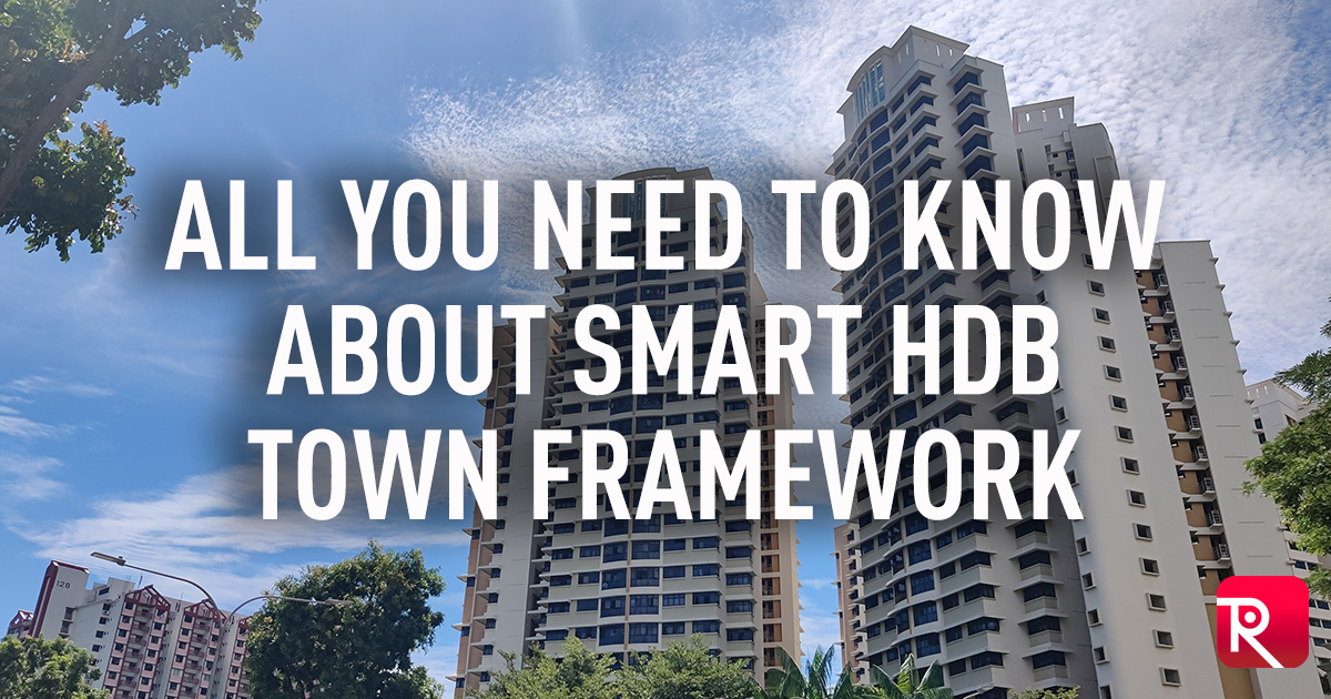All You Need To Know About Smart HDB Town Framework