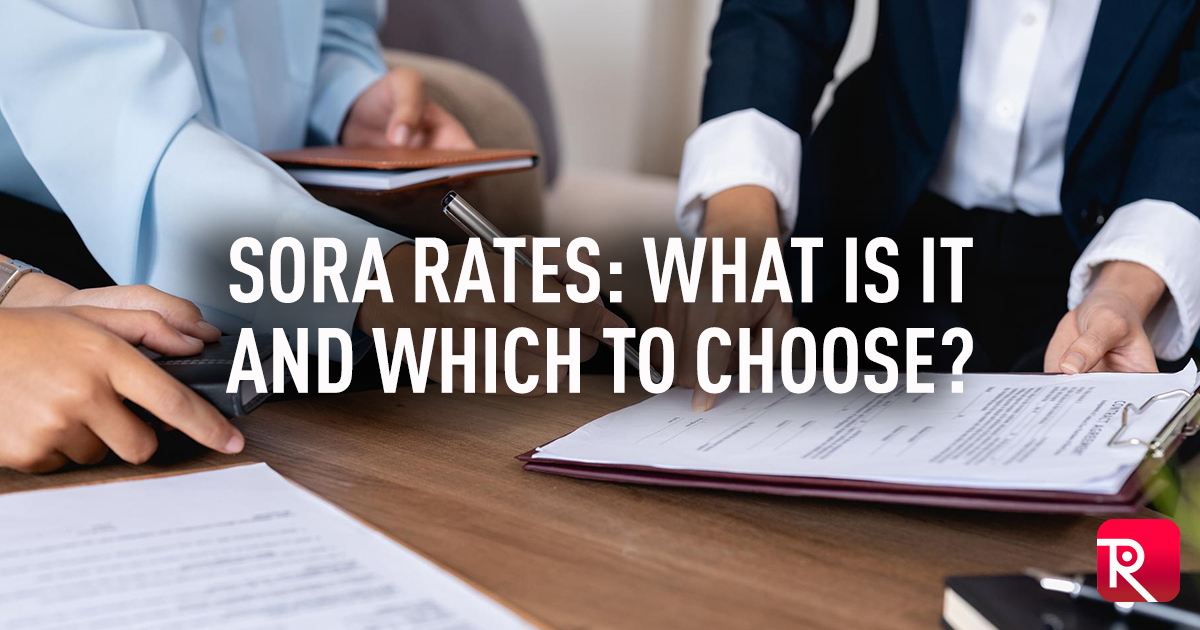 SORA Rates - What Is It And Which To Choose?