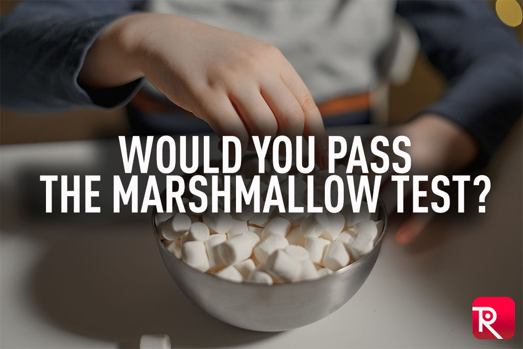 Would You Pass The Marshmallow Test?