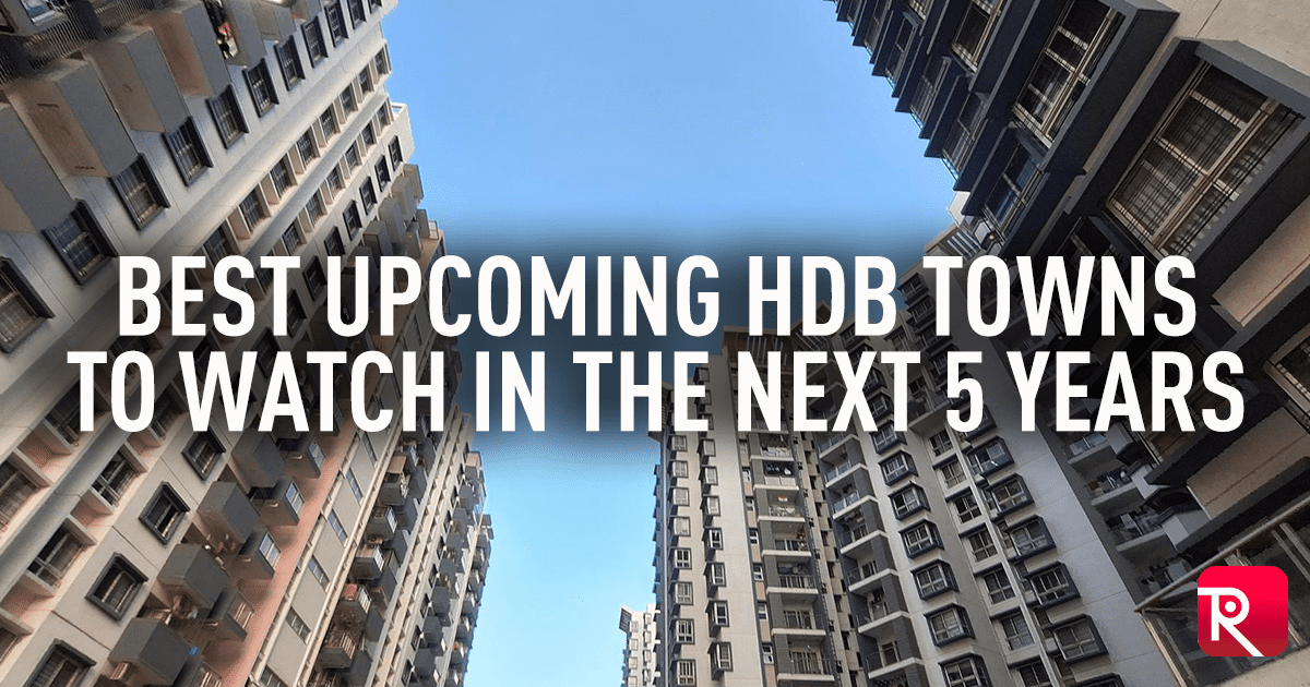 Best Upcoming HDB Towns to Watch in the Next 5 Years - Redbrick ...