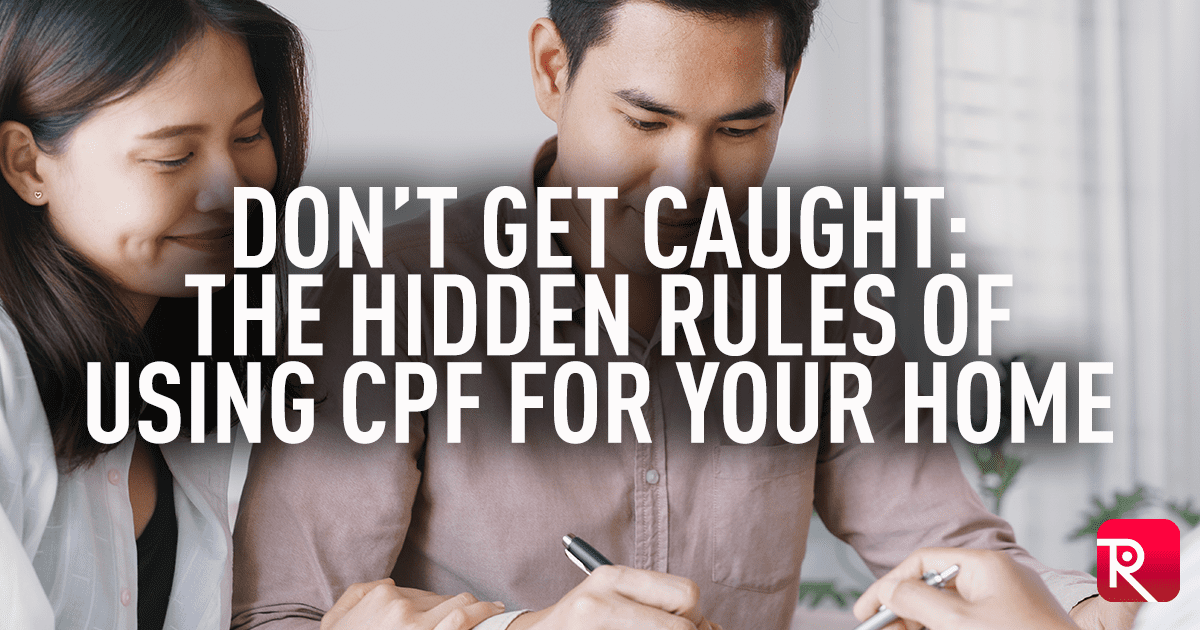 Don’t Get Caught: The Hidden Rules of Using CPF for Your Home ...